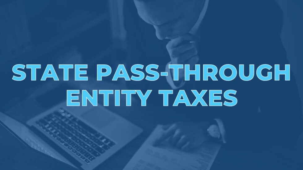 State Pass-Through Entity Taxes